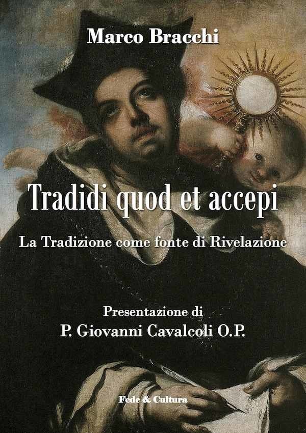 Tradidi quod et accepi – Fede & Cultura Tradidi quod et accepi – Fede & Cultura