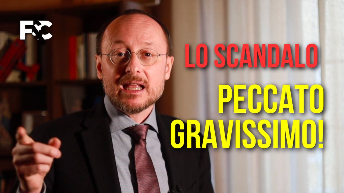 Lo scandalo: peccato gravissimo! – Fede & Cultura
