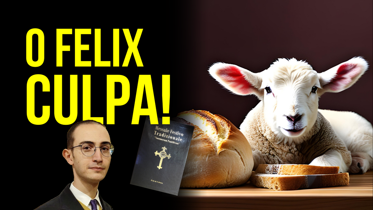 O Felice Colpa! Meditiamo insieme sul Preconio di Pasqua – Fede & Cultura
