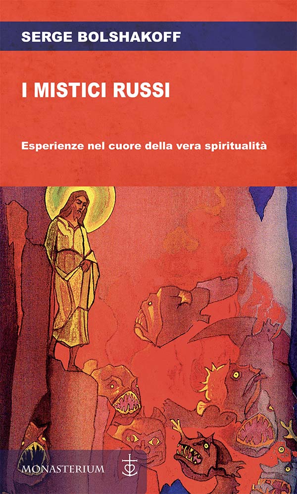 I mistici russi – Fede & Cultura