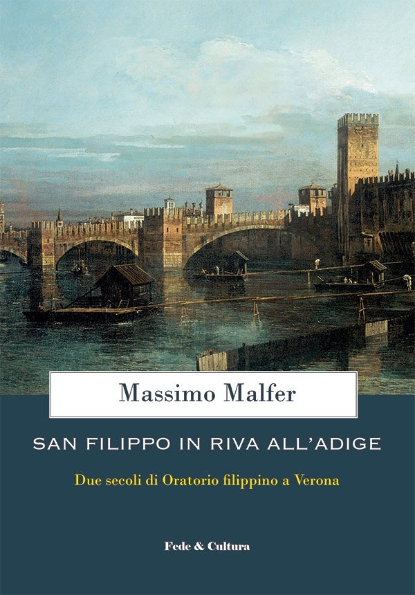San Filippo in riva all'Adige – Fede & Cultura